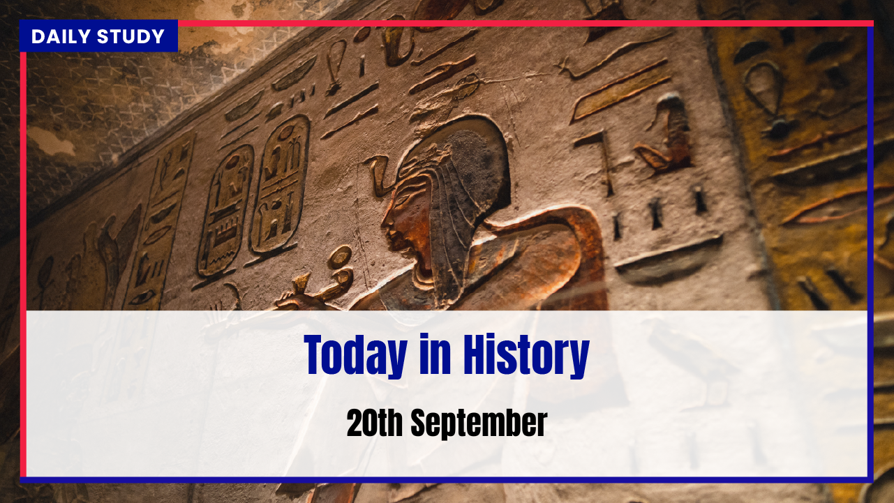 Let's find out what happened in 20th September in History