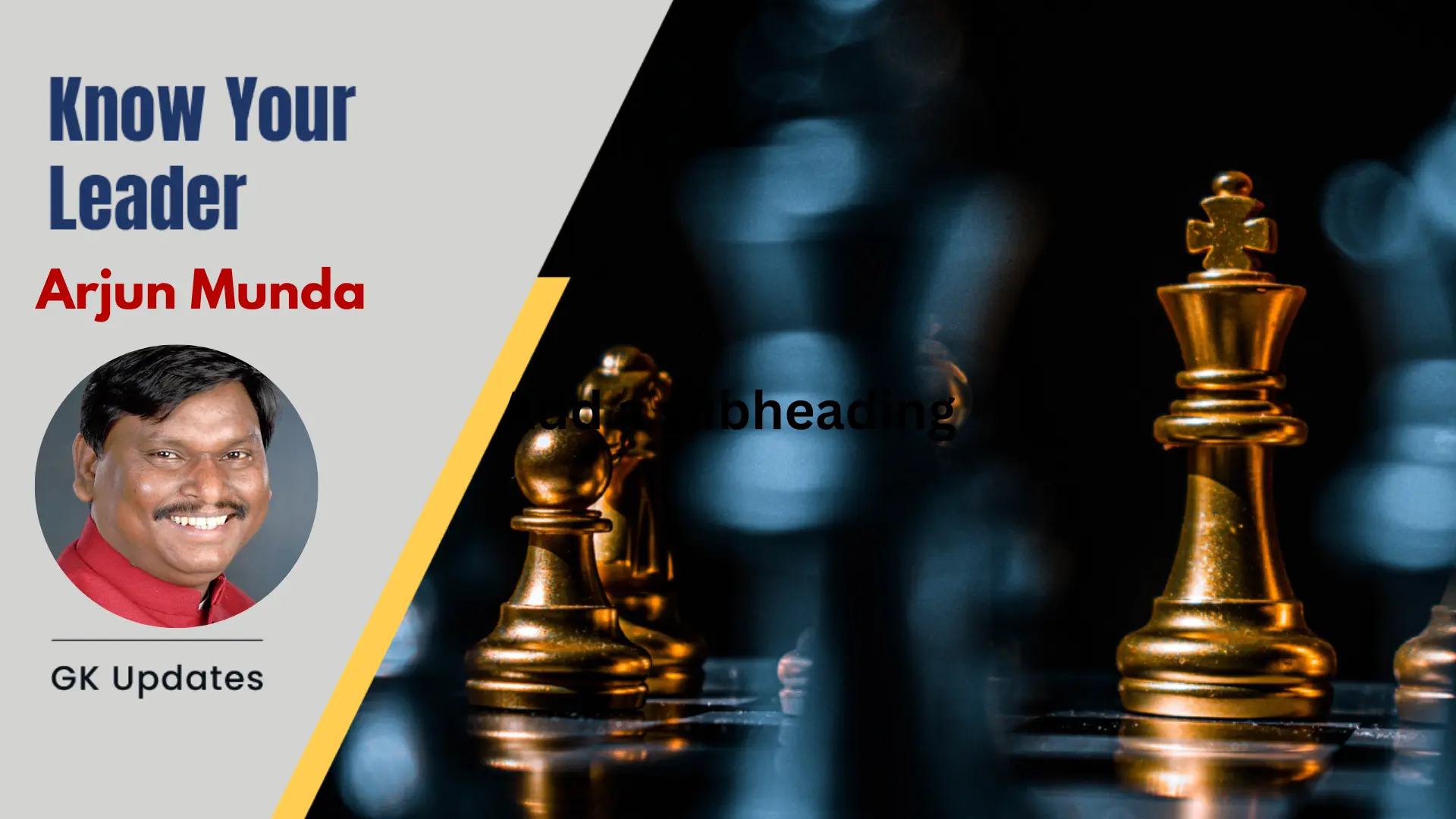 Arjun Munda - Life, Education, Career, Leadership and Achievements