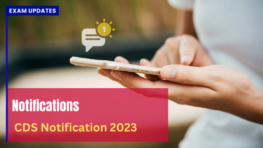 CDS 2 Notification 2023 - Recruitment for 349 Govt Jobs