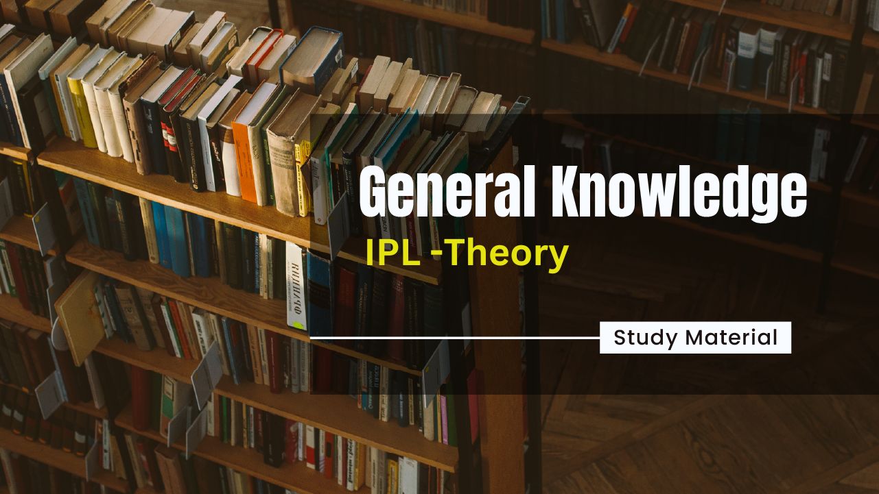 Study Notes for IPL