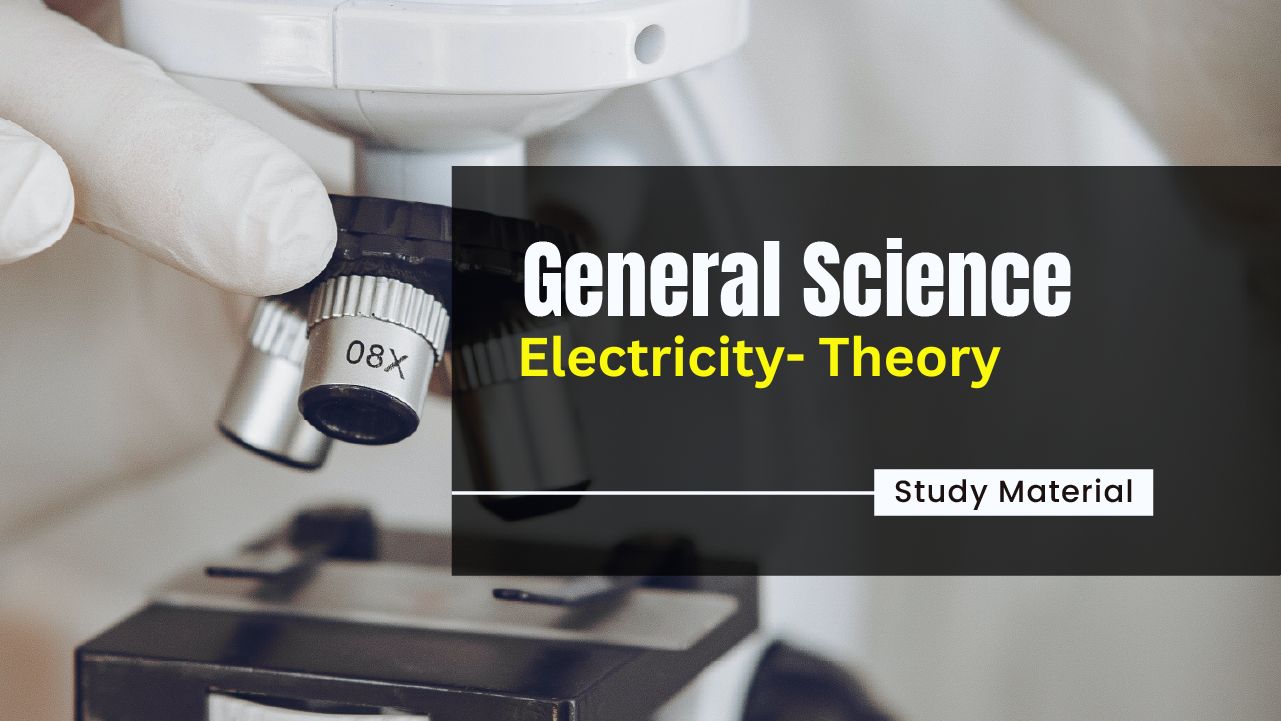 Learn the key concepts of Science topic - electricity