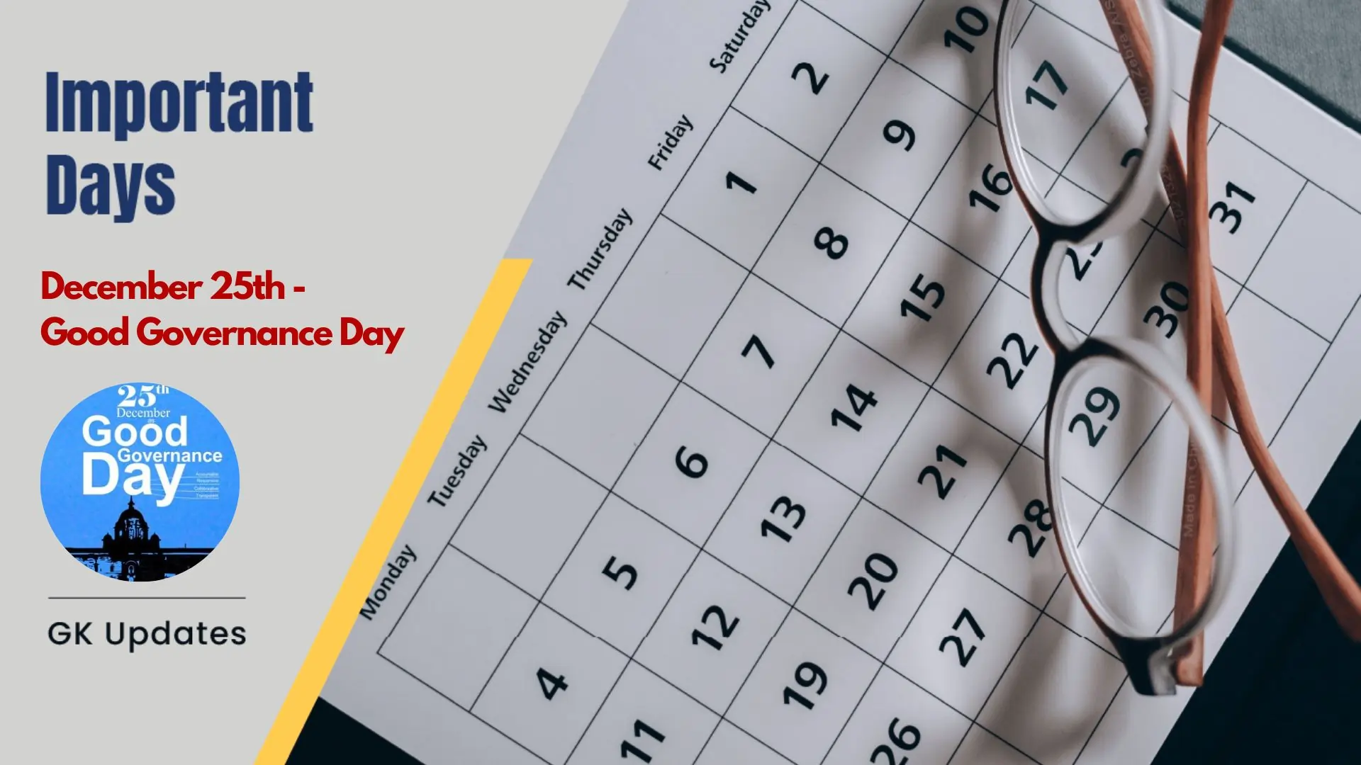 Good Governance Day - Observed on 25th December in India