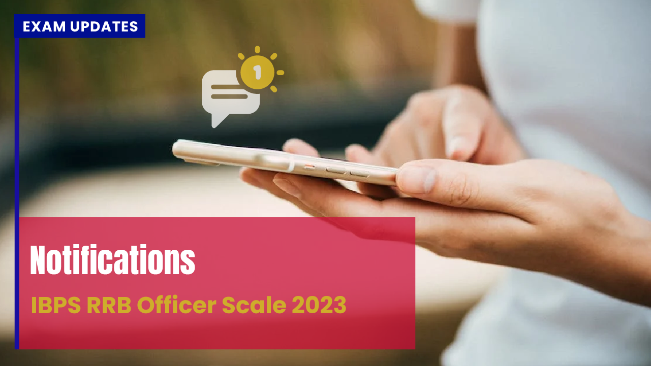 IBPS RRB Officer Scale Notification 2023 - Recruitment for 3425 Govt Jobs