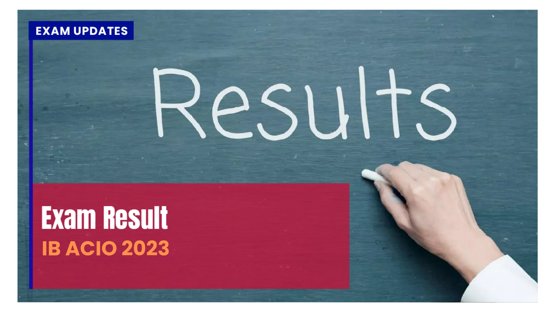 IB ACIO Result 2023 - Check Your Name in the Merit List