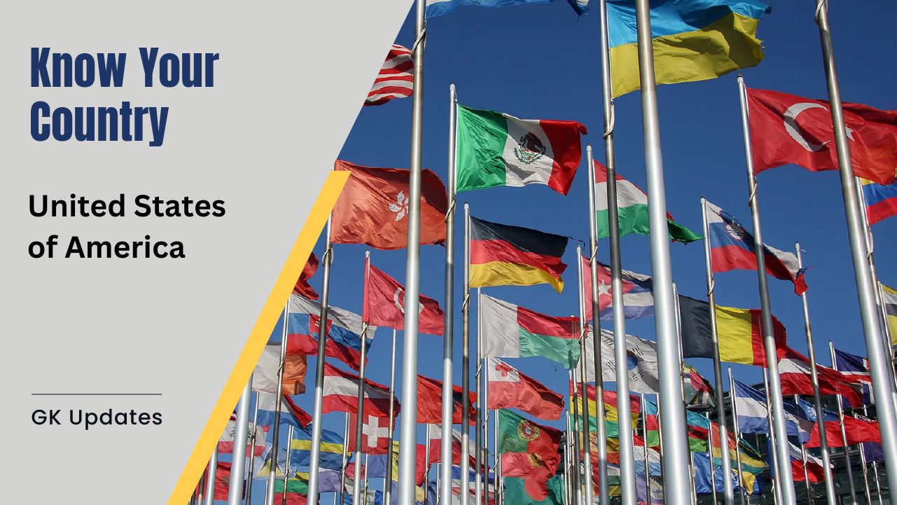 Interesting Facts about USA - Geography, Polity, National Flag