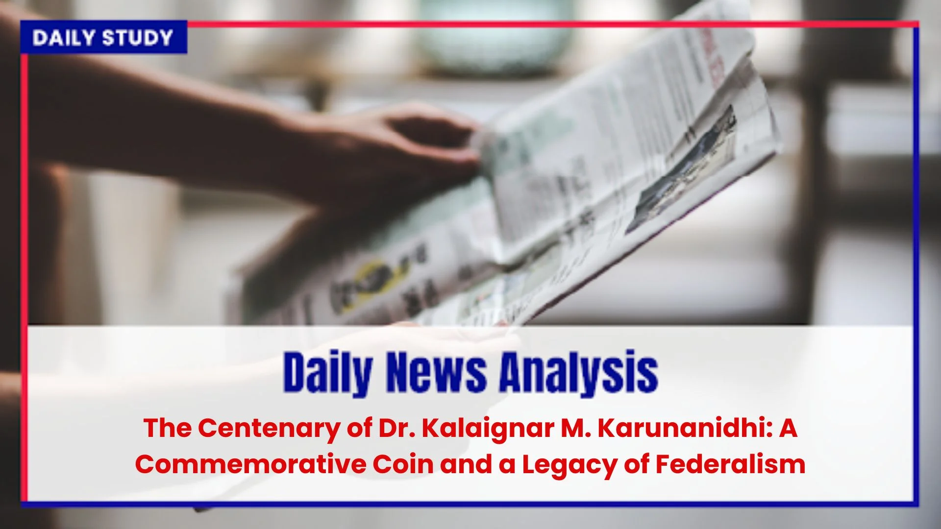 The Centenary of Dr. Kalaignar M. Karunanidhi: A Commemorative Coin and ...