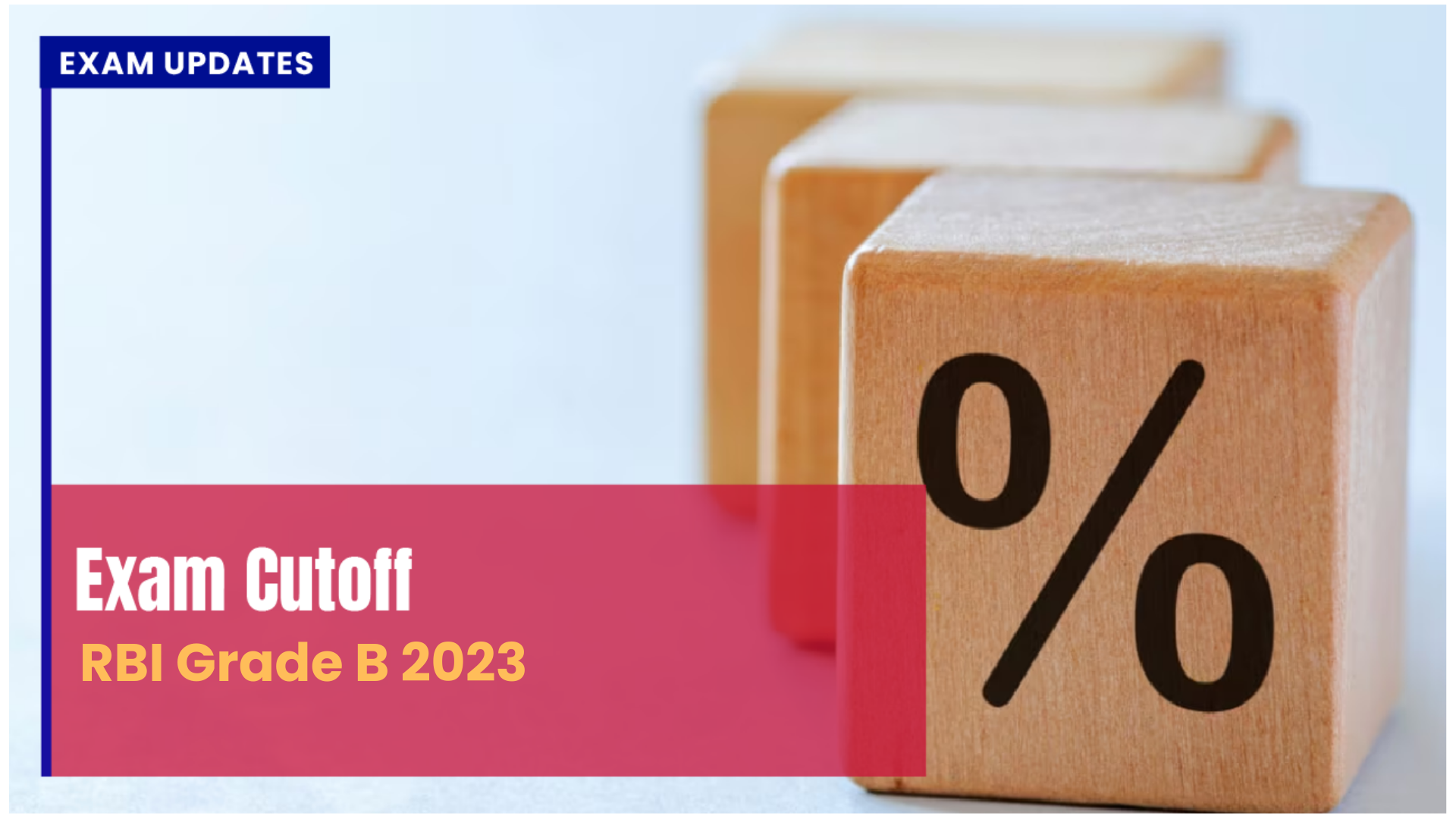 RBI Grade B Cut off 2023 - 54.25 out of 200 must be scored