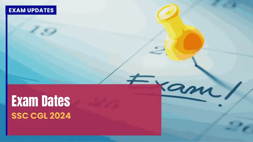 SSC CGL Timeline 2024 - The Month of Exam is September 2024
