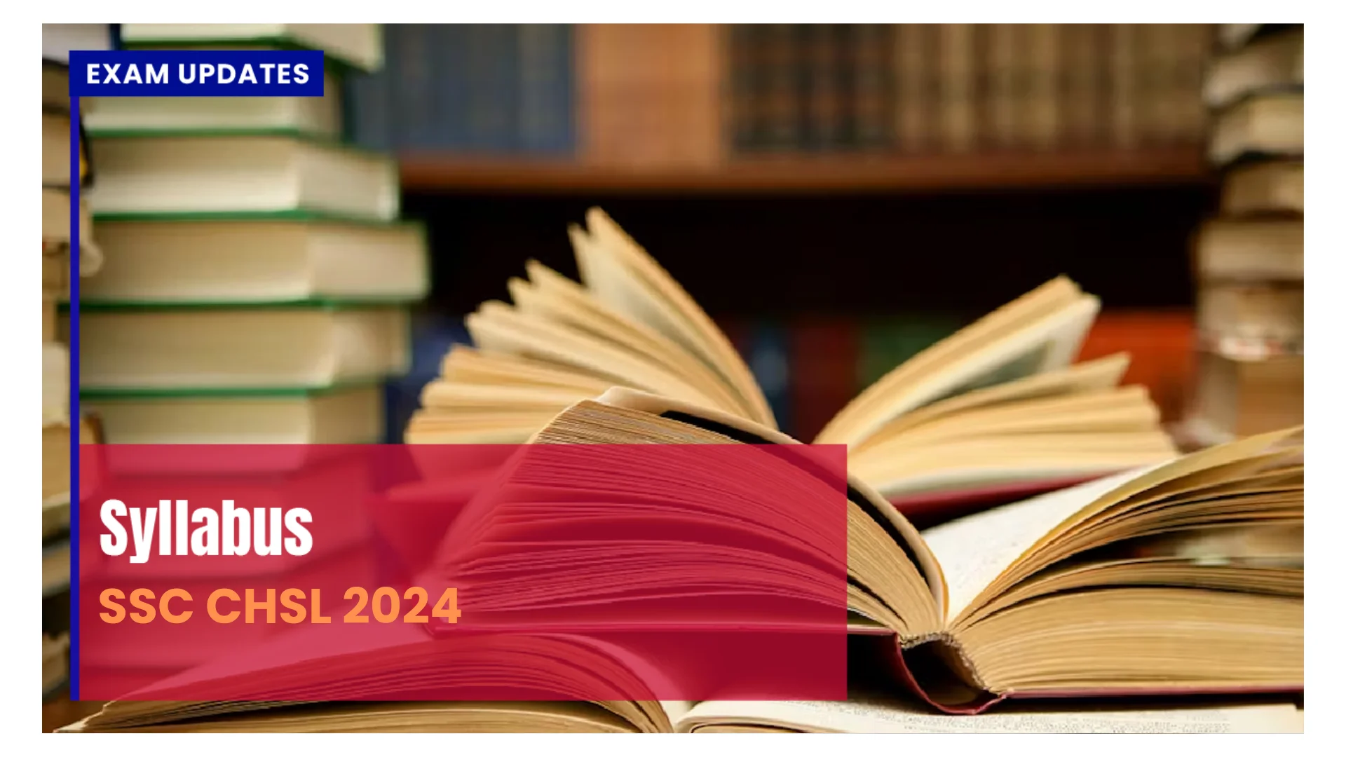 SSC CHSL Syllabus 2024 Subject Wise Topics Weightage SSC CHSL Syllabus 2024 Subject Wise Topics Weightage