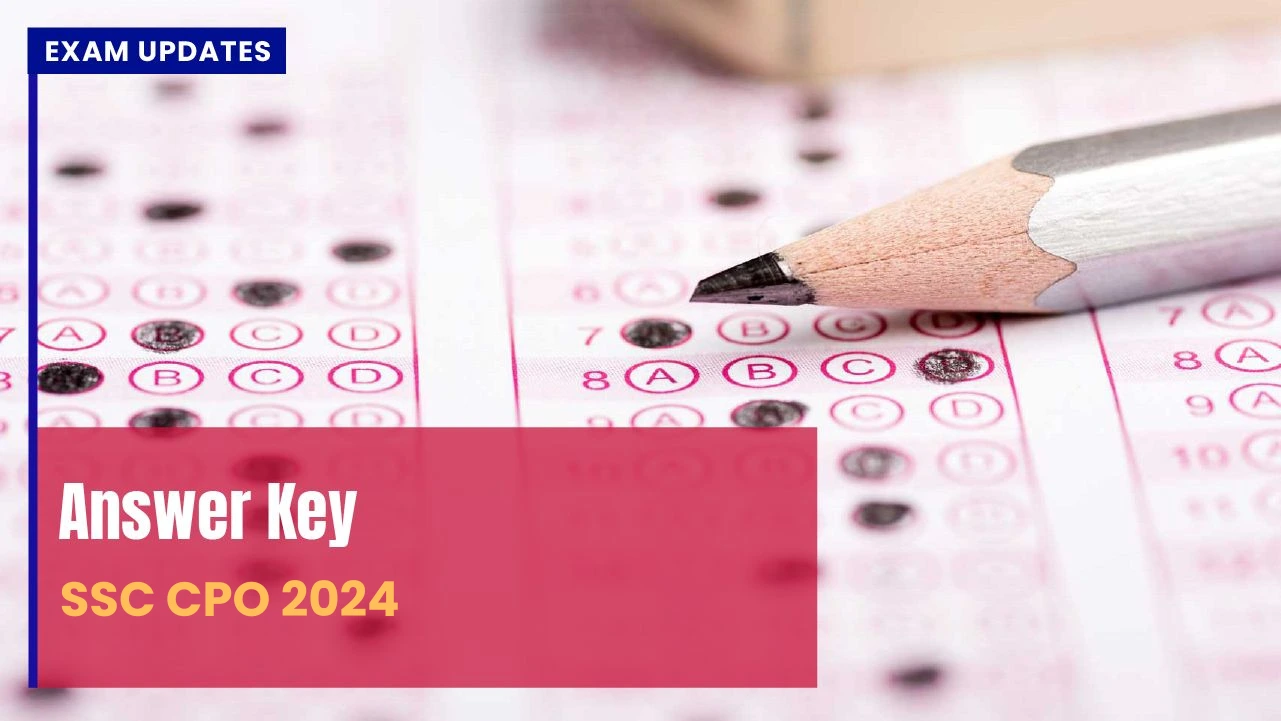 SSC CPO 2024 Answer Key - Check your Performance