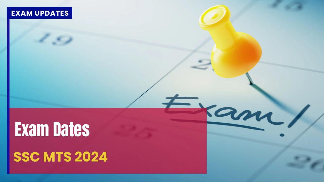 SSC MTS Exam Date 2024 - The Exam is in October 2024