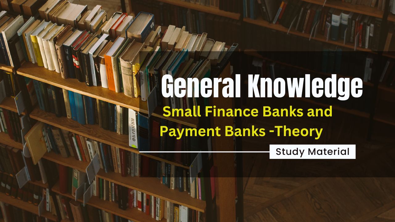 Study Notes for Banking Awareness topic - Small Finance Banks and ...