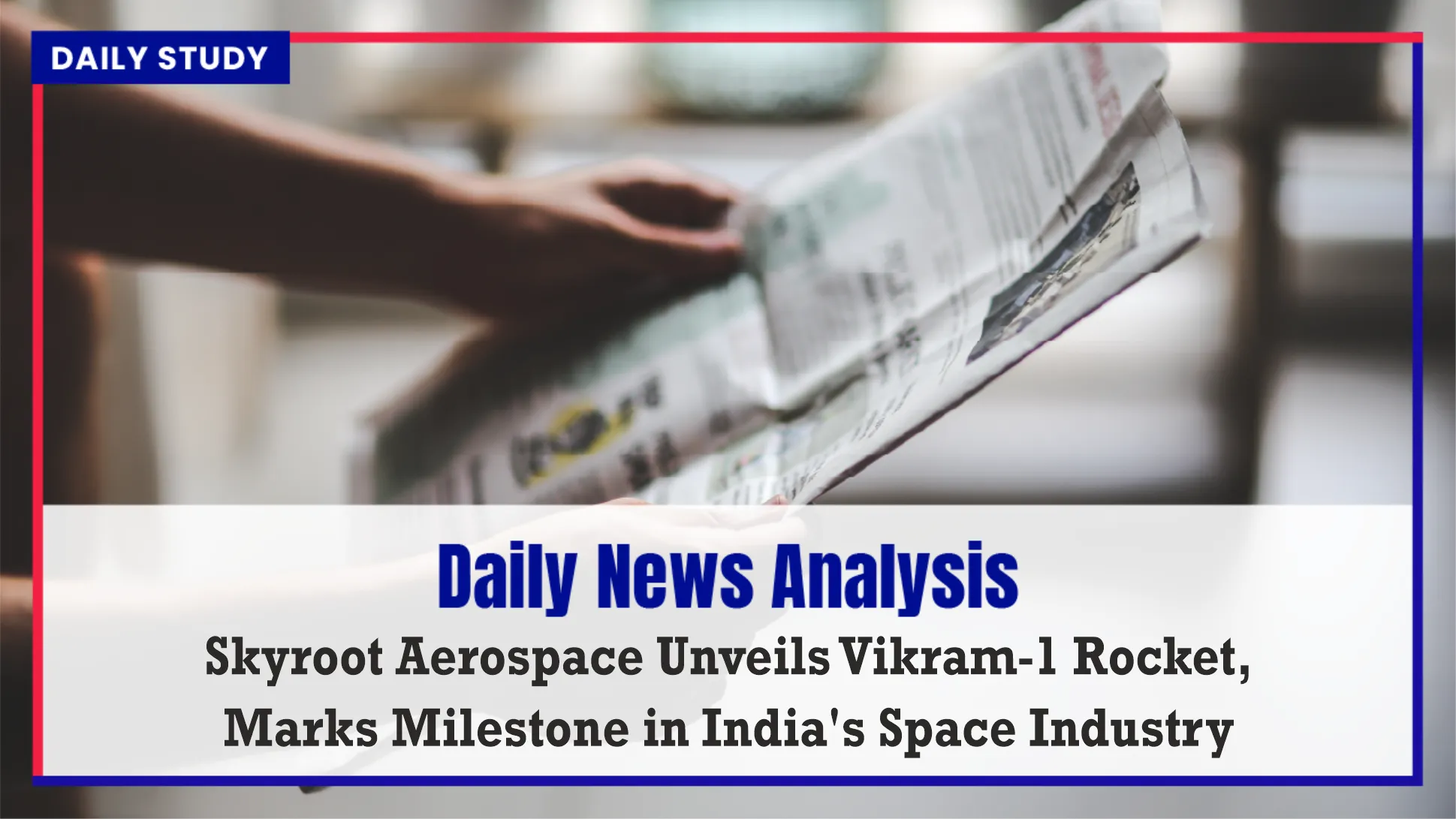 Skyroot Aerospace Unveils Vikram-1 Rocket, Marks Milestone in India's ...