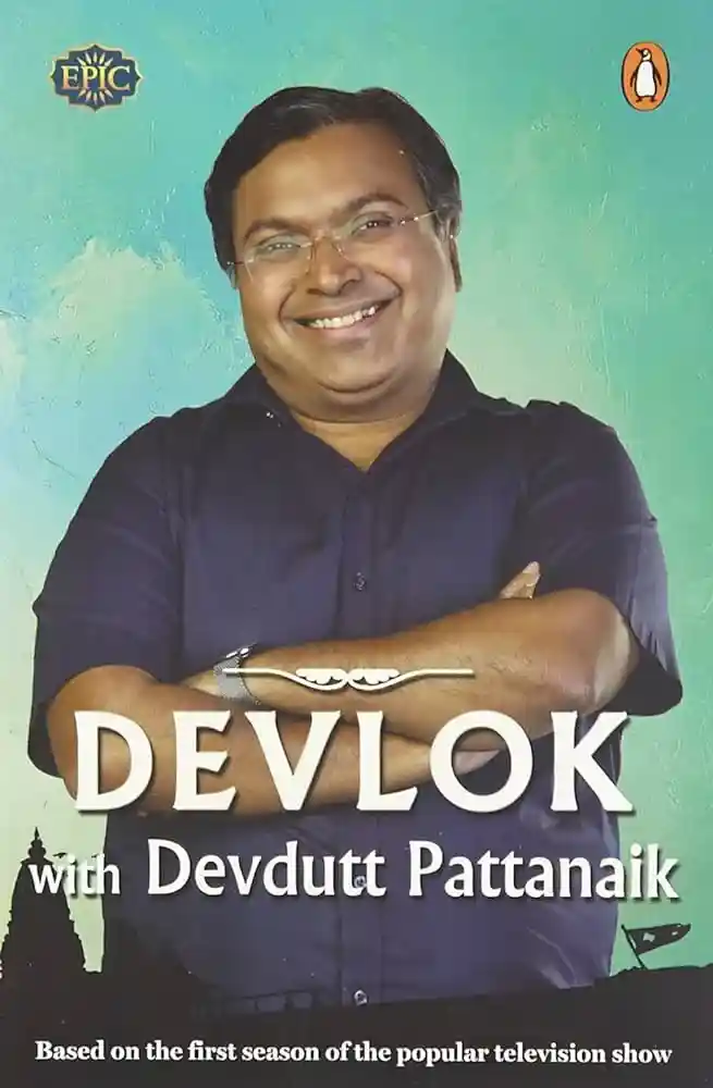 Unraveling the Mythical Realm - Devdutt Pattanaik and His Works